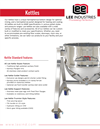 Lee Kettles Lead the Industry. | Lee Industries